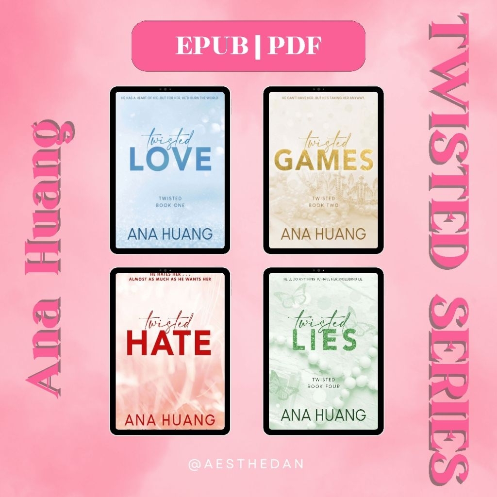 twisted series by Ana Huang twisted love twisted games twisted hate twisted lies ebook pdf file ...