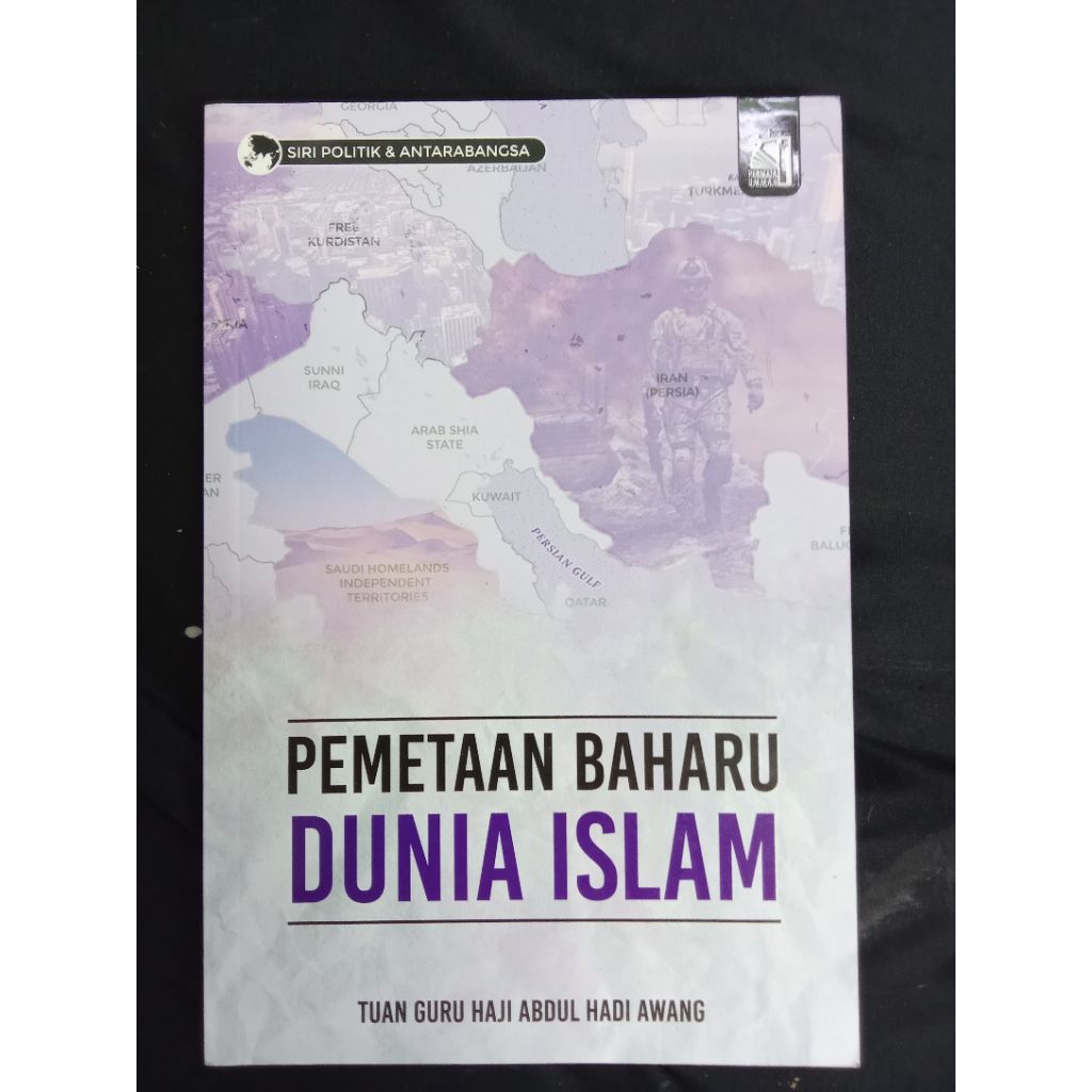 Pemetaan baharu Dunia Islam- Tuan Guru Haji Abdul Hadi Awang | Shopee ...