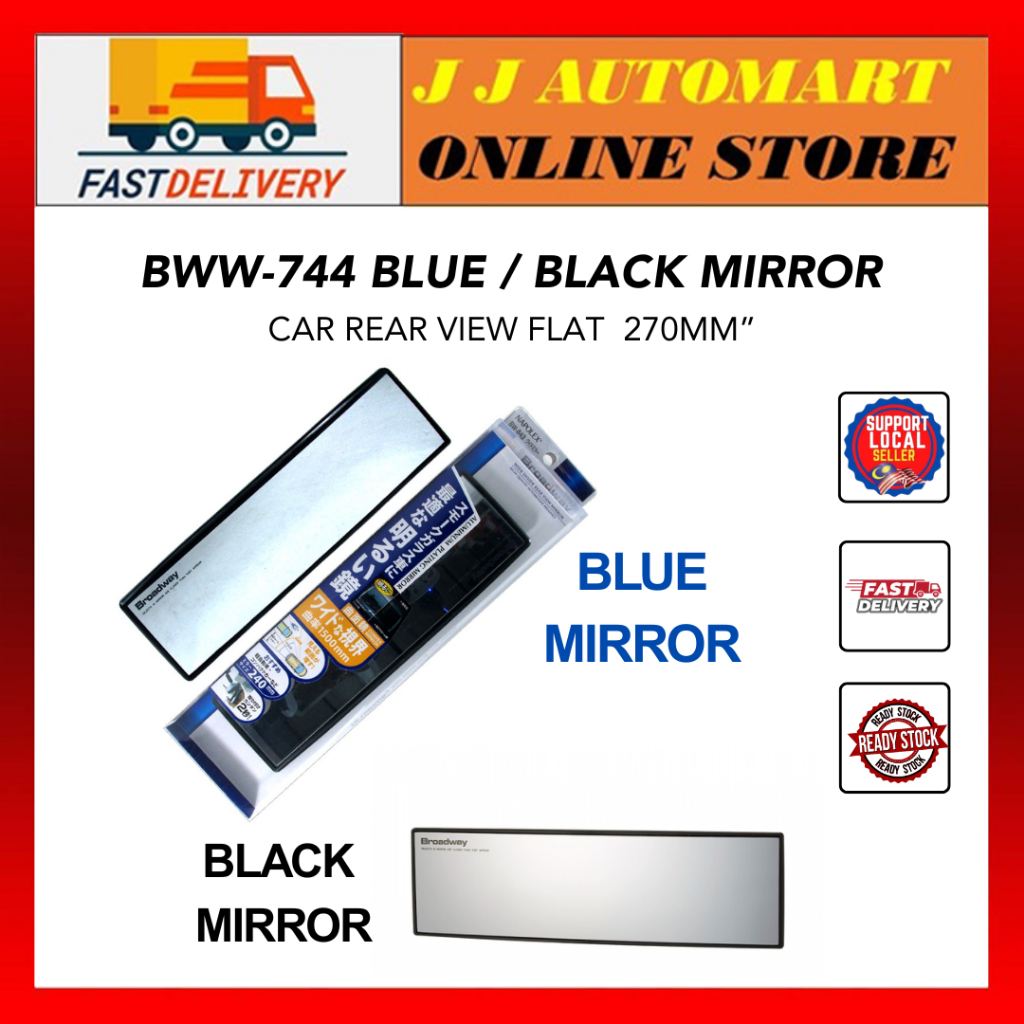 270mm BW-744 Broadway Car Rear View (FLAT) -Blue Mirror / Black Mirror ...