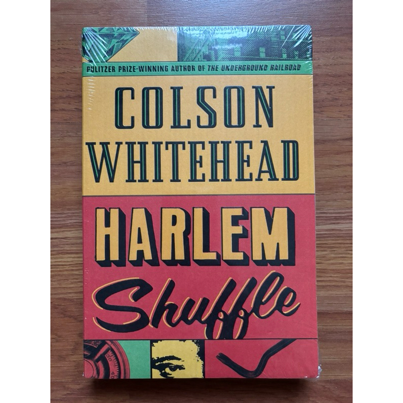 Harlem Shuffle (Ray Carney #1) by Colson Whitehead (Historical ...