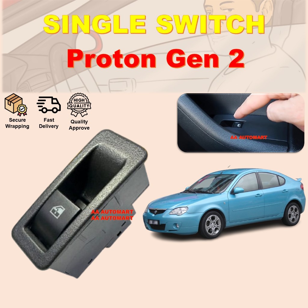 ORIGINAL Proton Gen 2 Power Window Single Switch Sub Passenger Switch ...