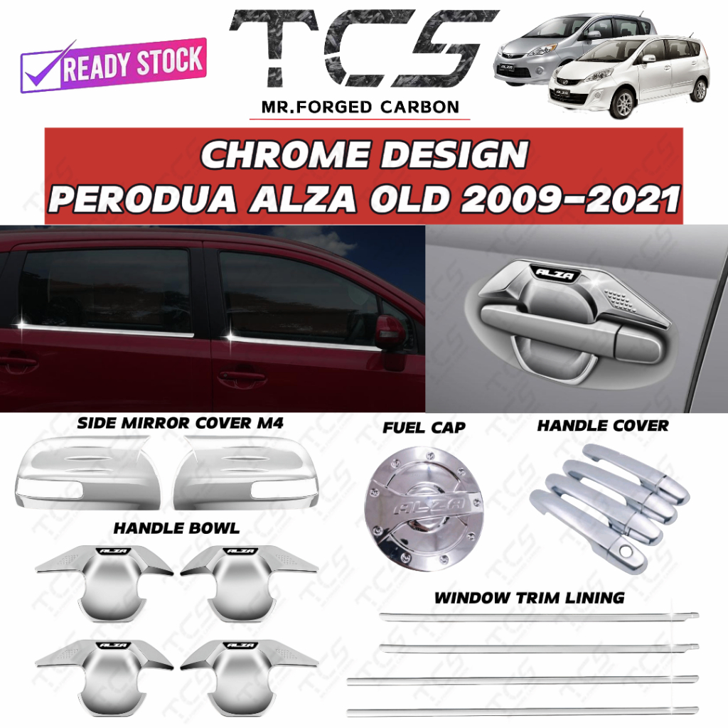 TCS PERODUA ALZA OLD 2009-2021 CAR CHROME COVER ACCESSORIES FULL SET ...