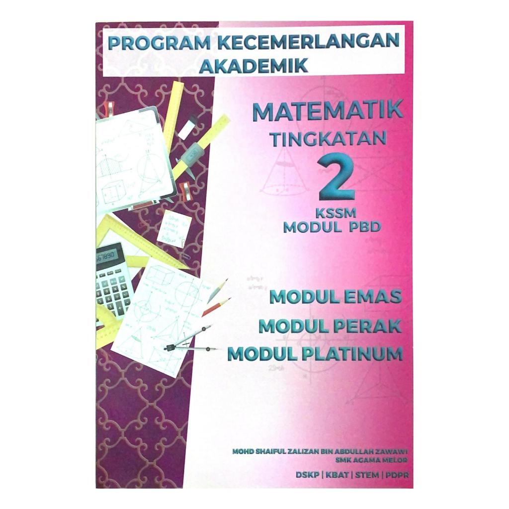 MATEMATIK TINGKATAN 2 KSSM MODUL PBD (PROGRAM KECEMERLANGAN AKADEMIK ...