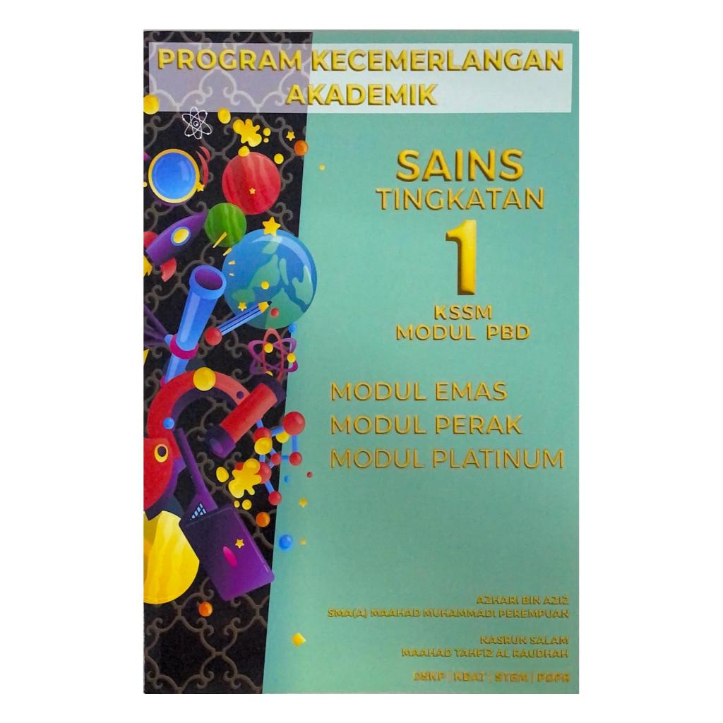 SAINS TINGAKATAN 1 KSSM MODUL PBD (PROGRAM KECEMERLANGAN AKADEMIK ...