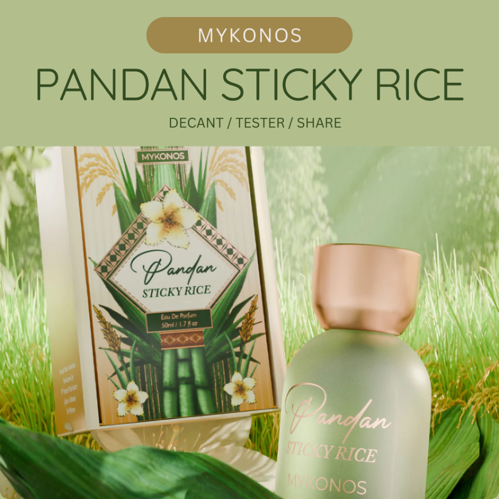 [DECANT] Mykonos - Pandan Sticky Rice | Trial Decant 3 ml & 5 ml Eau de ...