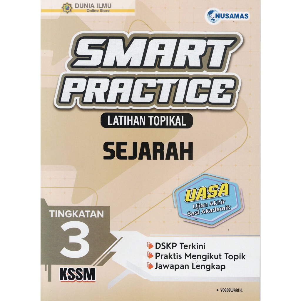 BUKU LATIHAN : SMART PRACTICE LATIHAN TOPIKAL SEJARAH TINGKATAN 3 KSSM ( UASA ) | Shopee Malaysia