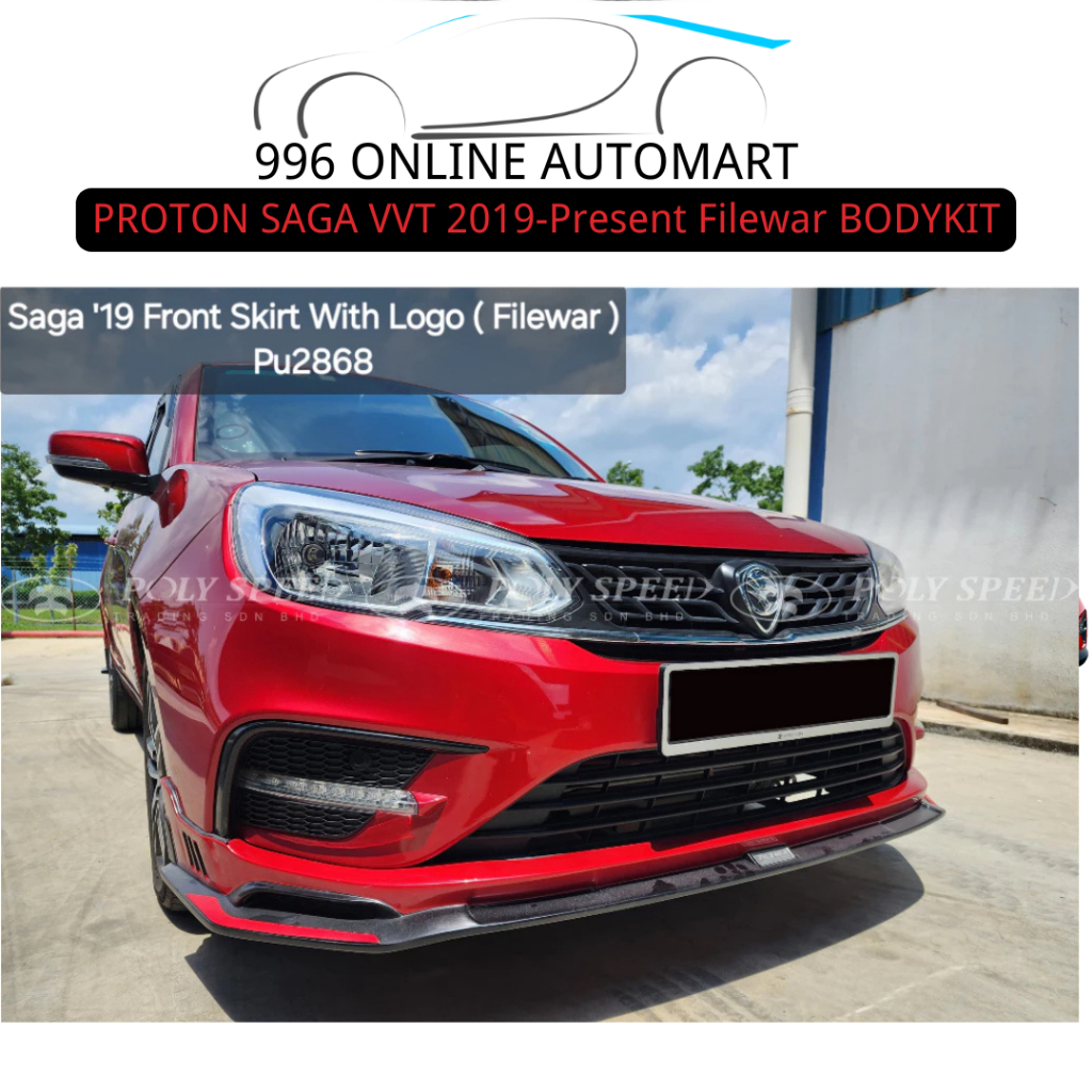 PROTON SAGA VVT 2019-Present FILEWAR BODYKIT PU MATERIAL COME WITH ...