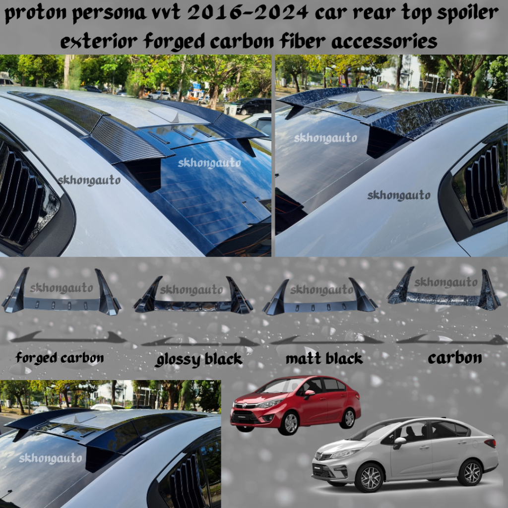 proton persona vvt 2016-2025 car rear top spoiler exterior forged ...