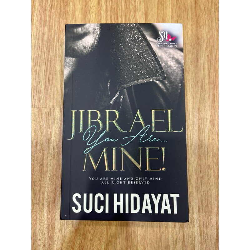 NEW 🦋 JIBRAEL : YOU'RE ... MINE ! BY SUCI HIDAYAT | Shopee Malaysia