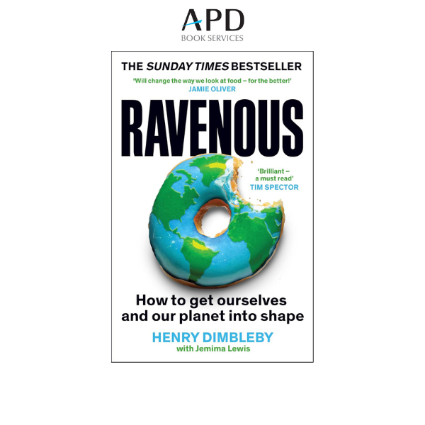 Ravenous: How to get ourselves and our planet into shape by Henry ...