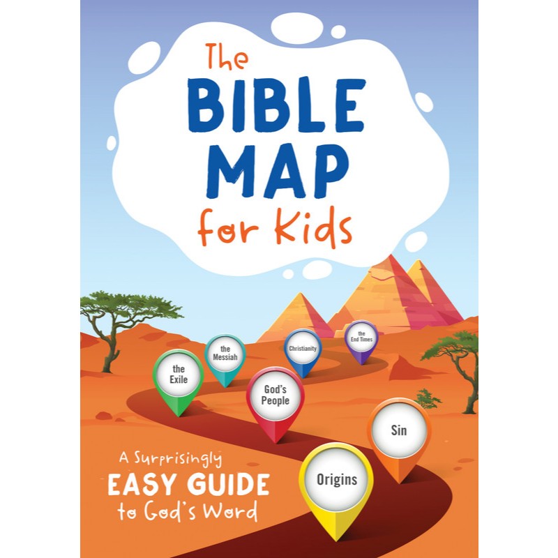 The Bible Map for Kids: A Surprisingly Easy Guide to God's Word ...