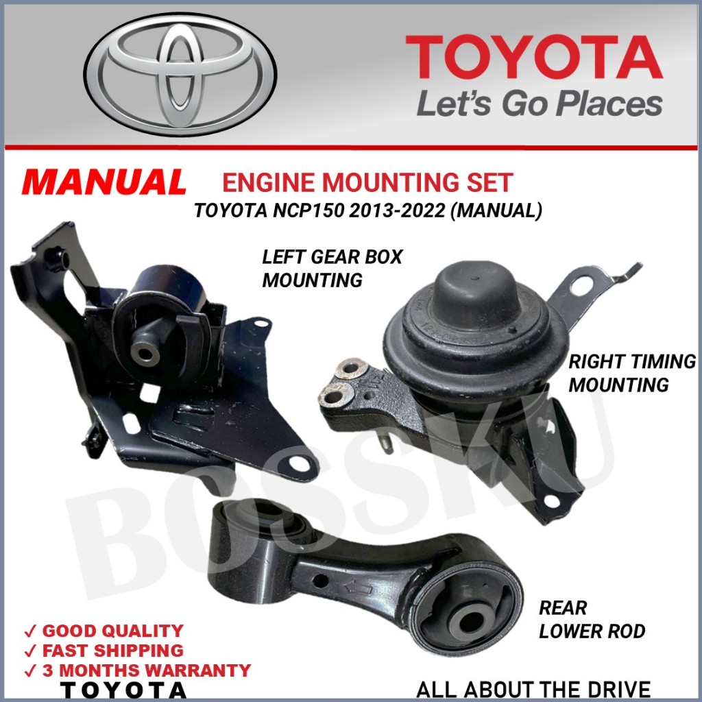 ENGINE MOUNTING SET 1 SET 3 PCS - TOYOTA NCP150 2013-2022 (MANUAL ...