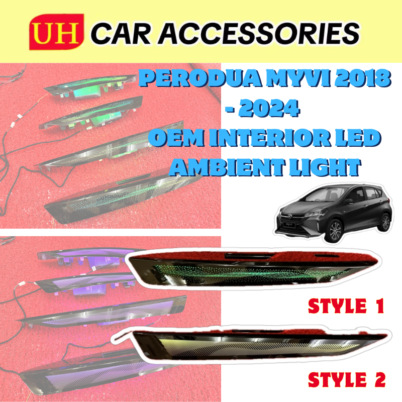 PERODUA MYVI 2018 - 2024 OEM INTERIOR LED AMBIENT LIGHT LAMP LIGHTS DRL ...