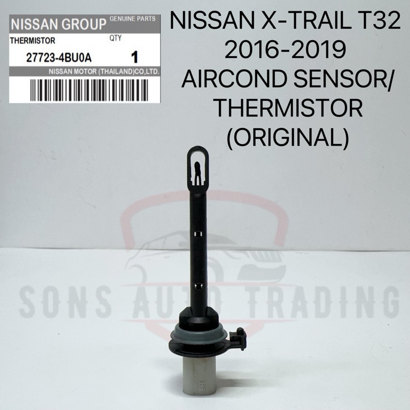 NISSAN X-TRAIL XTRAIL T32 2016 AIRCOND SENSOR / THERMISTOR (ORIGINAL ...