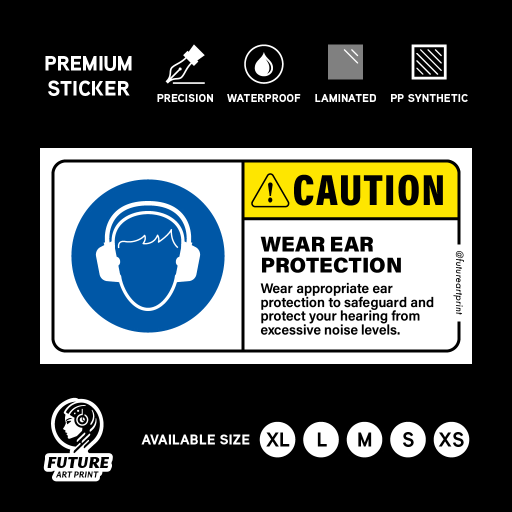 Wear Ear Protection. Safety Sticker. Warning Caution Danger Sign Label ...