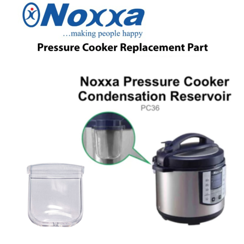 NOXXA PRESSURE COOKER NEW MODEL PC36 CONDENSATION RESERVOIR | Shopee ...
