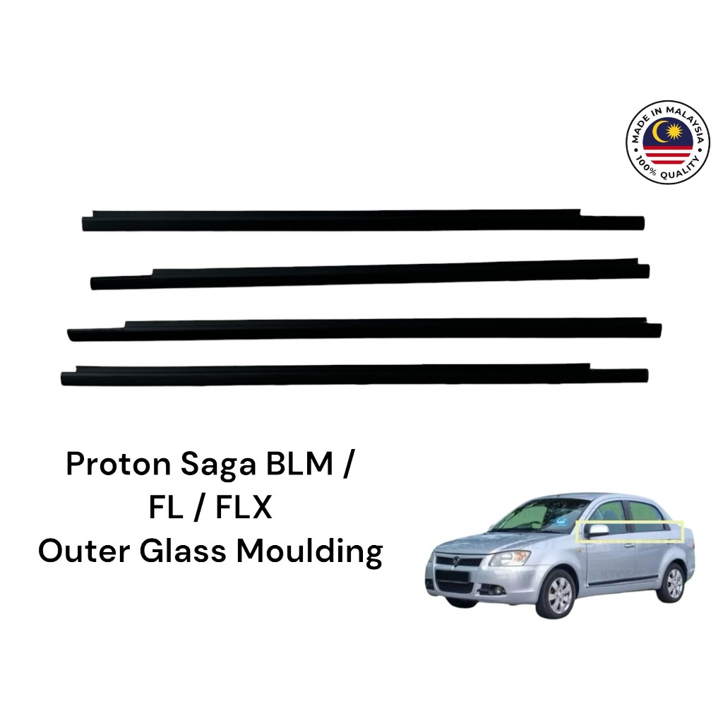 Proton Saga BLM / FL / FLX Door Outer Glass Moulding | Shopee Malaysia