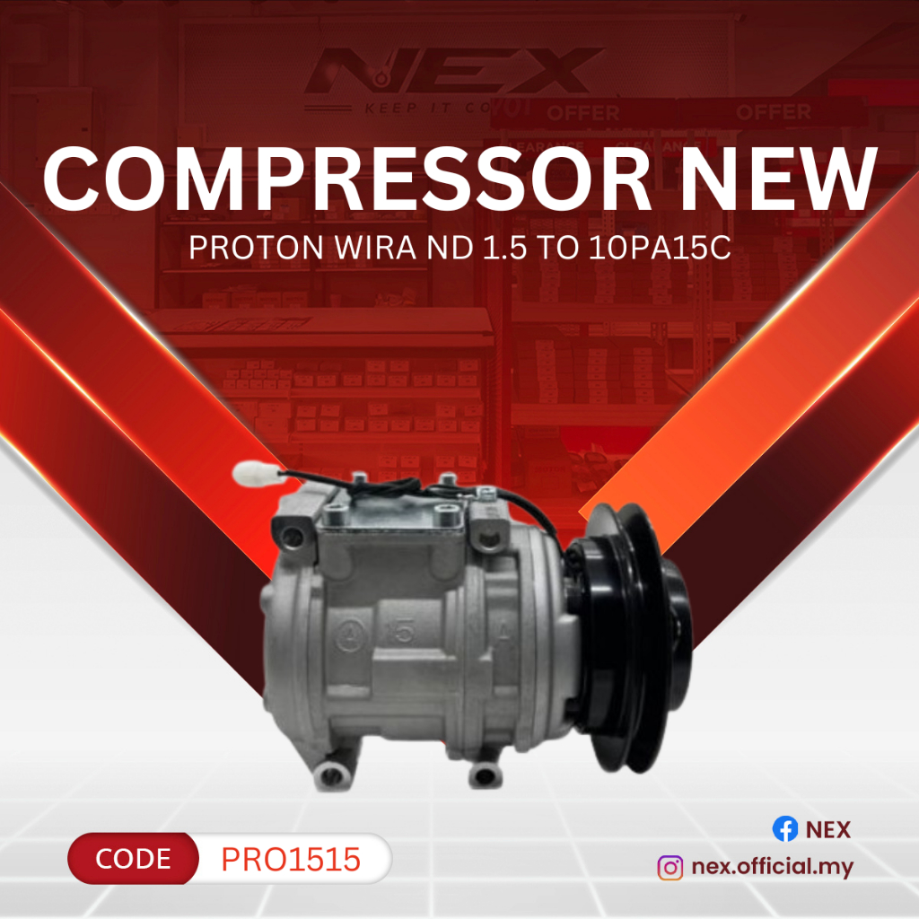 COMPRESSOR NEW PROTON WIRA ND 1.5 10PA15C | Shopee Malaysia