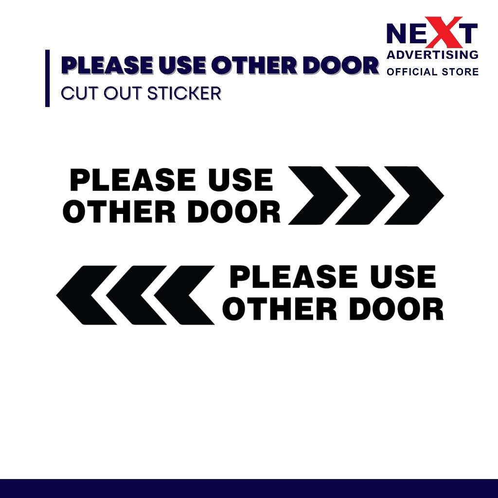 Please Use Other Door Cut Out Sticker For Glass or Door | Vinyl Decal ...