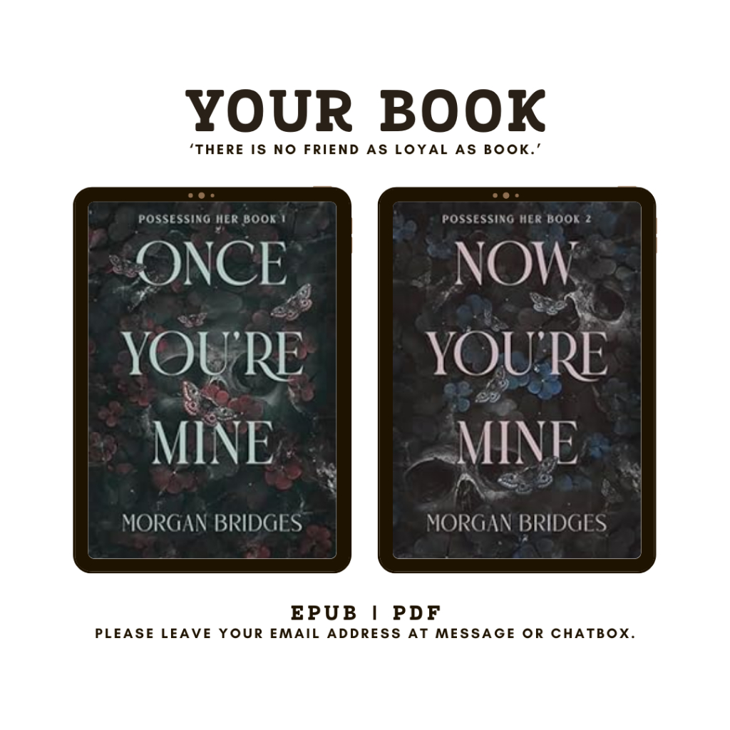 Possessing Her (2 book series) by Morgan Bridges/ Once You're Mine/ Now You're Mine | Shopee ...