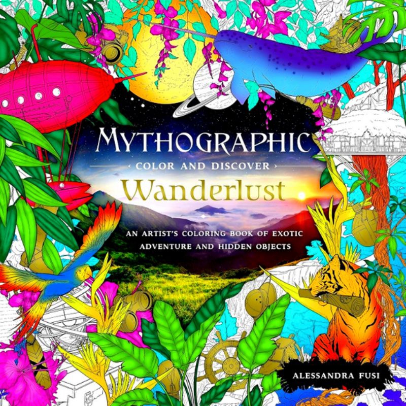 (Original) Mythographic Color And Discover: Wanderlust - An Artist's ...