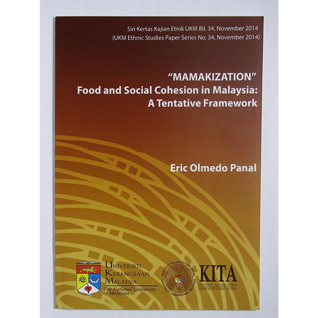 "MAMAKIZATION" FOOD AND SOCIAL COHESION IN MALAYSIA : A TENTATIVE ...
