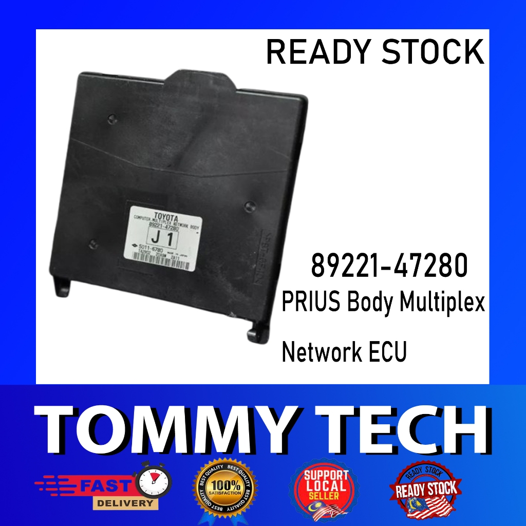 Toyota Prius Multiplex Network Body ECU Module 89221-47280 MK3 | Shopee ...