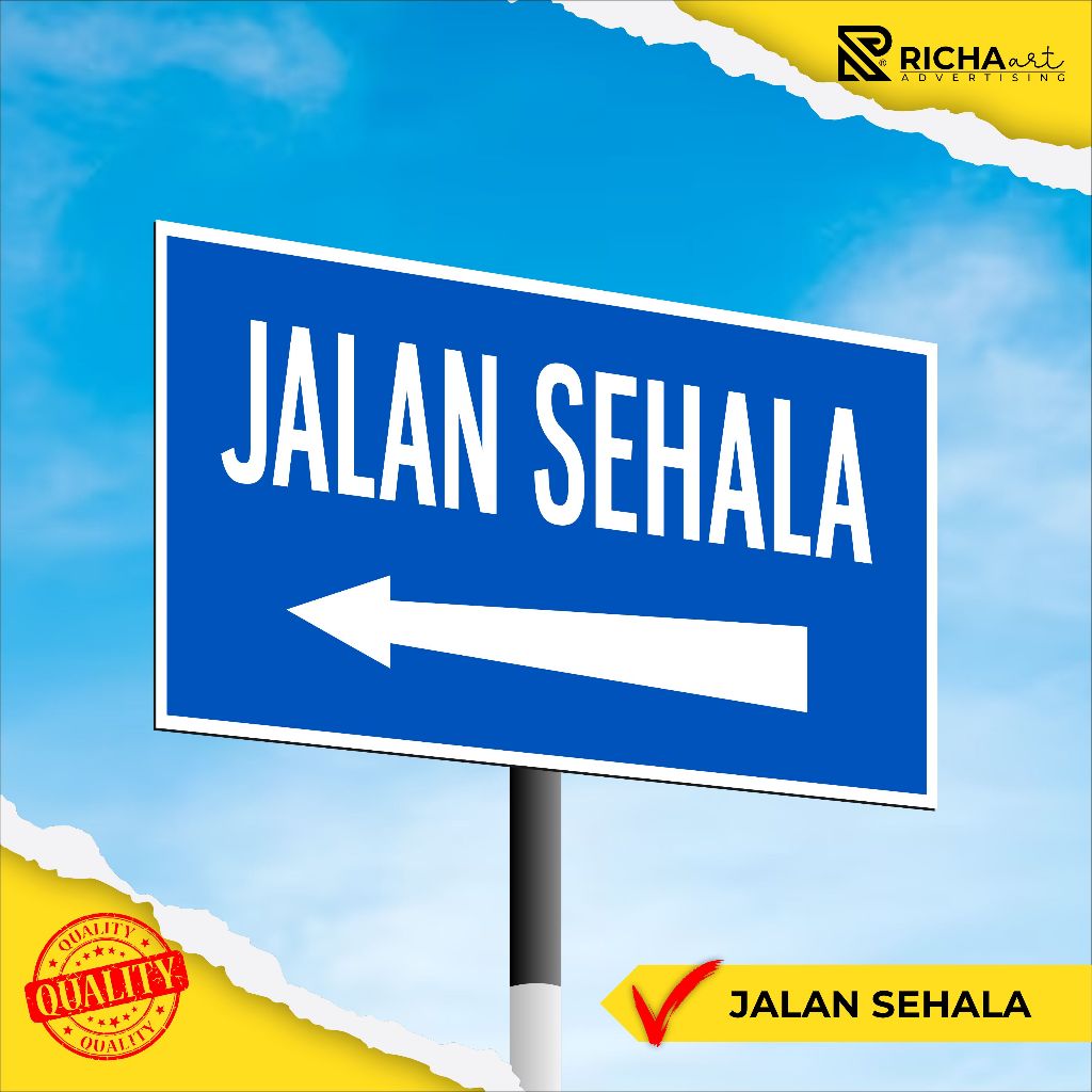 PAPAN TANDA JALAN SEHALA 3MM ACP (3FT X 1.5FT) STANDARD ROAD SIGN JKR ...