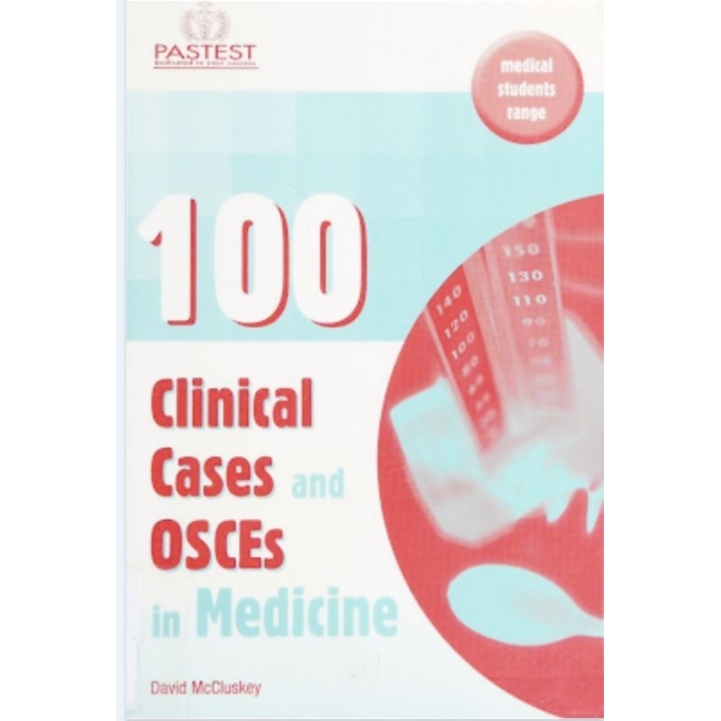 100 MUST KNOW clinical cases and Osces in Medicine (Internal Medicine) | Shopee Malaysia