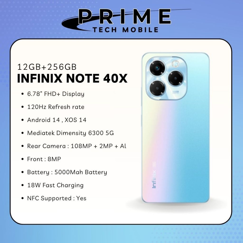 INFINIX Note 40X 5G 256GB+12GB(UP TO 24GB) MediaTek D6300 | 108MP Main ...