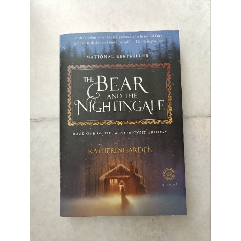 [Preloved book] Katherine Arden - The Bear and The Nightingale (100% ...