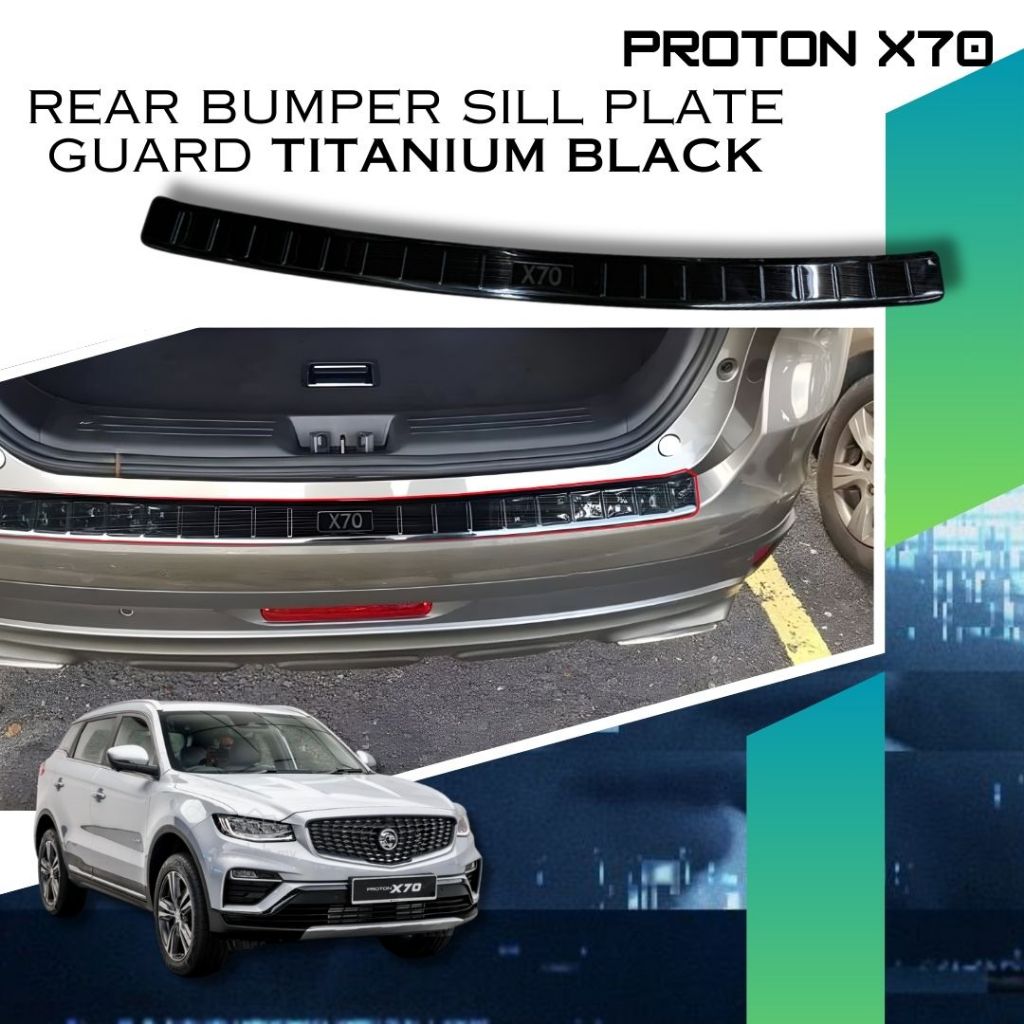 PROTON X70 REAR BUMPER SILL PLATE GUARD TITANIUM BLACK(X70 WORD ...
