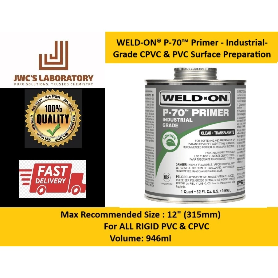 WELD ON P70 Primer Industrial Grade CPVC & PVC Surface Preparation ...