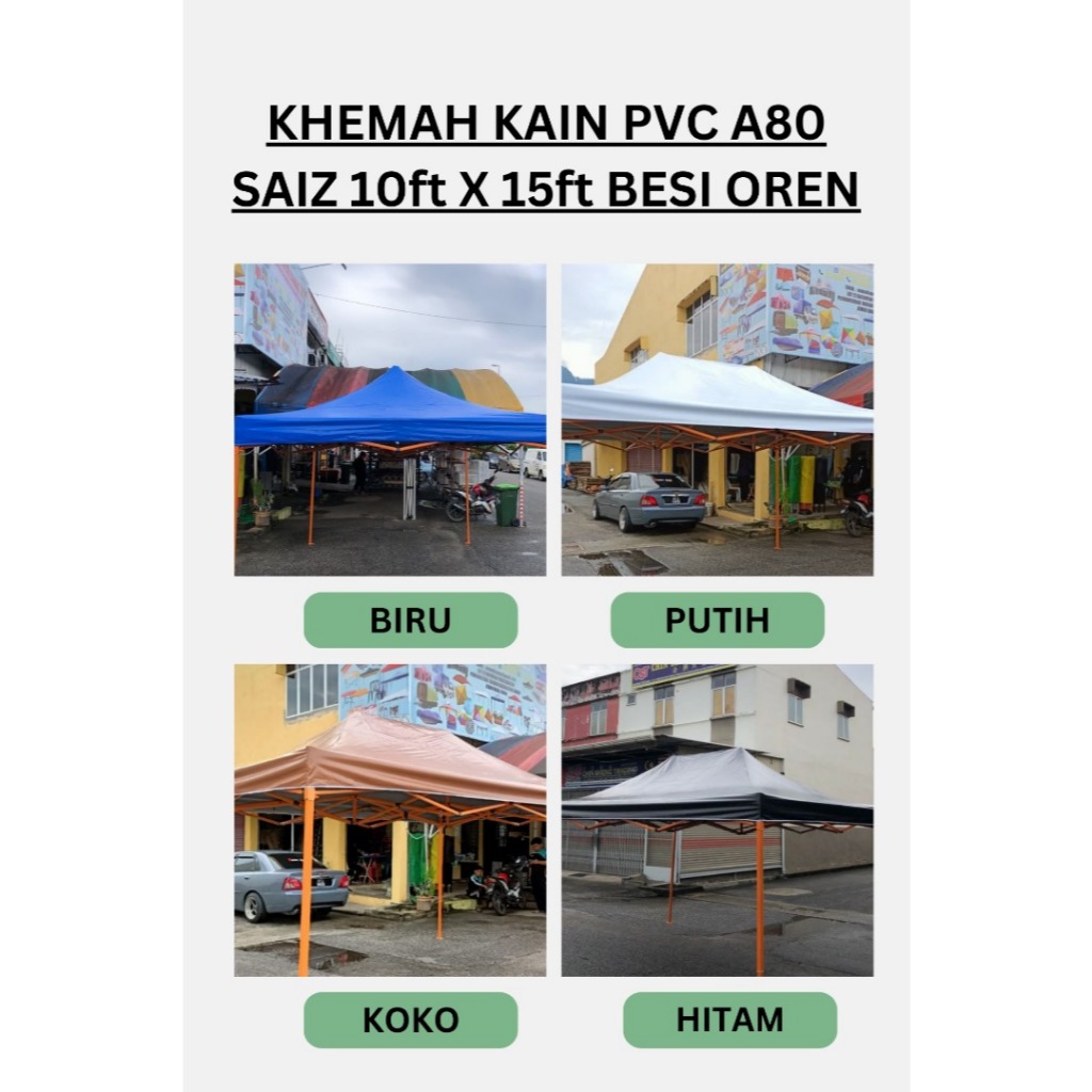KHEMAH NIAGA KAIN PVC A80 SAIZ 10ft X 15ft (3M X 4.5M) BESI OREN SEMI ...