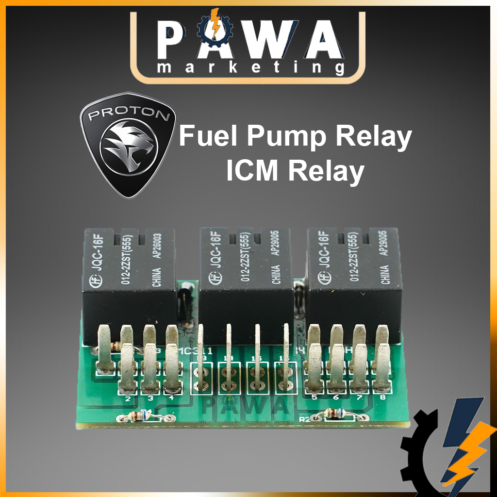 Pawa ICM RELAY FUEL PUMP RELAY FOR PROTON GEN2 PERSONA EXORA SAGA BLM ...