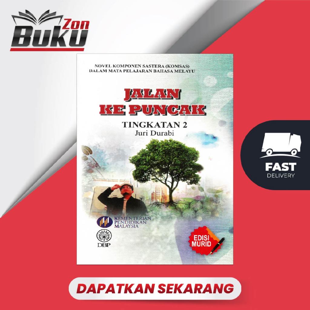 ZON BUKU DBP BUKU TEKS NOVEL KOMPONEN SASTERA JALAN KE PUNCAK TINGKATAN ...
