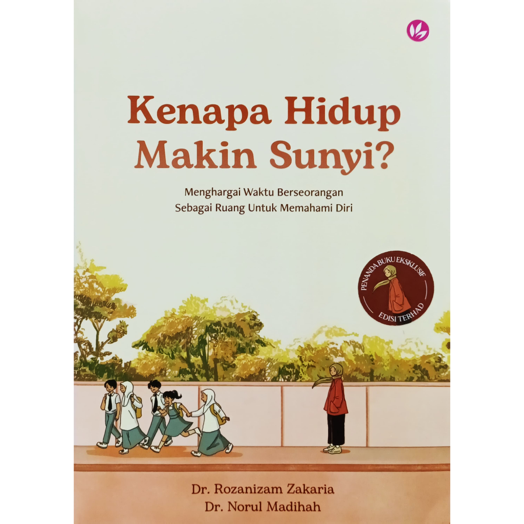 (Iman Publications ) KENAPA HIDUP MAKIN SUNYI : Menghargai Waktu ...