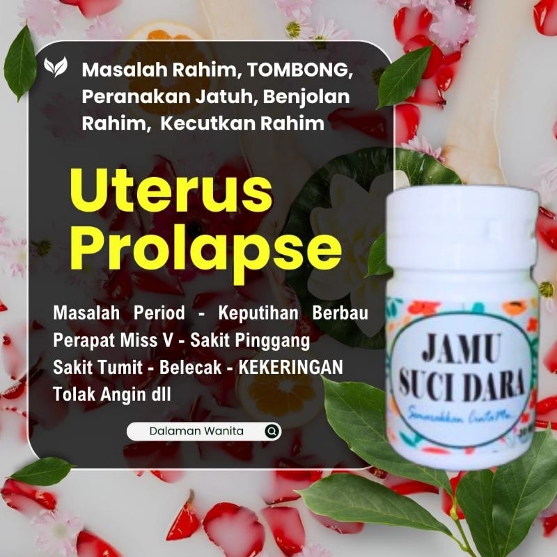 Uterus Care‼️ Prolapse Rahim, Peranakan Jatuh, Peranakan Terkeluar ...