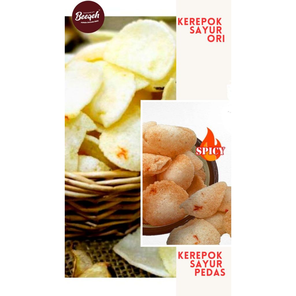 Kerepok Sayur Ori & Pedas / Vege Cracker Non Spicy & Spicy (300g/500g ...