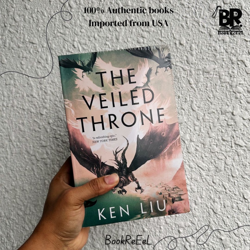 [100% Original] The Veiled Throne (The Dandelion Dynasty #3) by Ken Liu ...