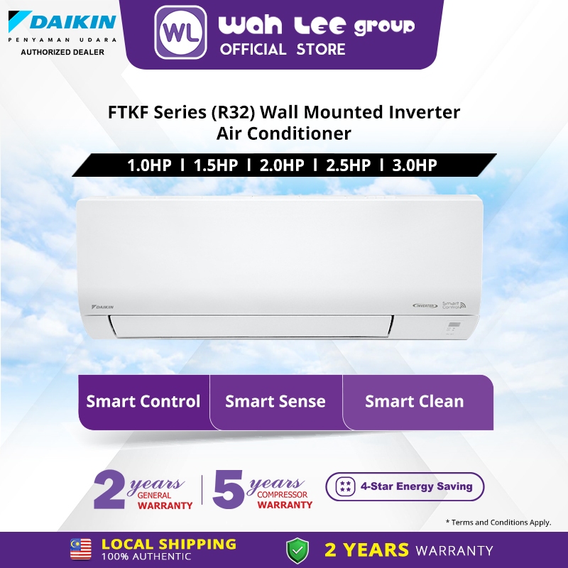 DAIKIN Standard Inverter Air Conditioner FTKF R32 1.0HP 1.5HP 2.0HP 2.5HP 3.0HP WAH LEE STORE ...