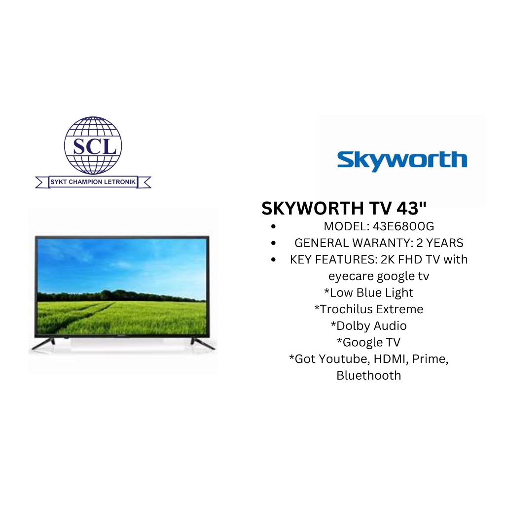 SKYWORTH TV 43" MODEL: 43E6800G | Shopee Malaysia