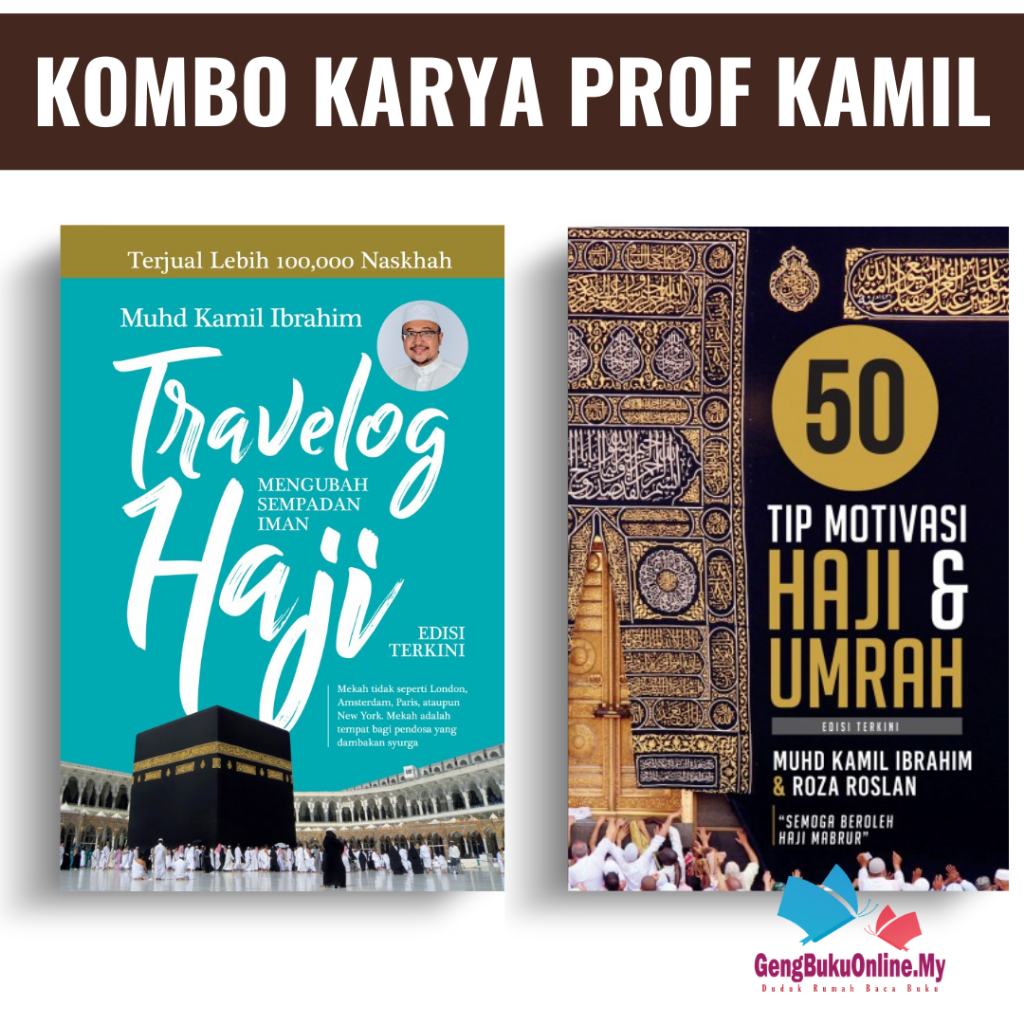 KOMBO Karya Prof Muhd Kamil Ibrahim - Travelog Haji & 50 Tip Motivasi ...