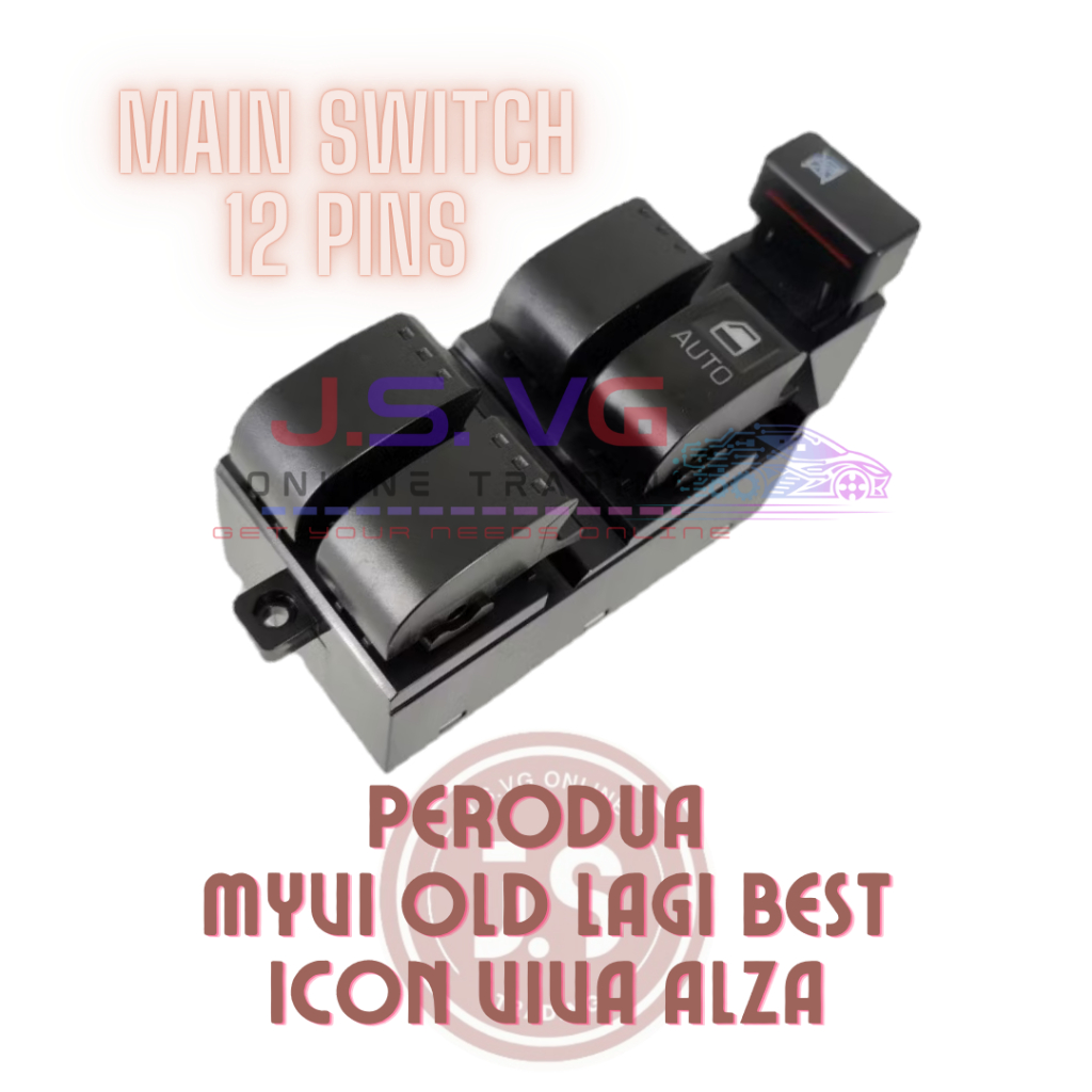 【JSVG】PERODUA MYVI OLD LAGI BEST ALZA VIVA POWER WINDOW MAIN SWITCH ...