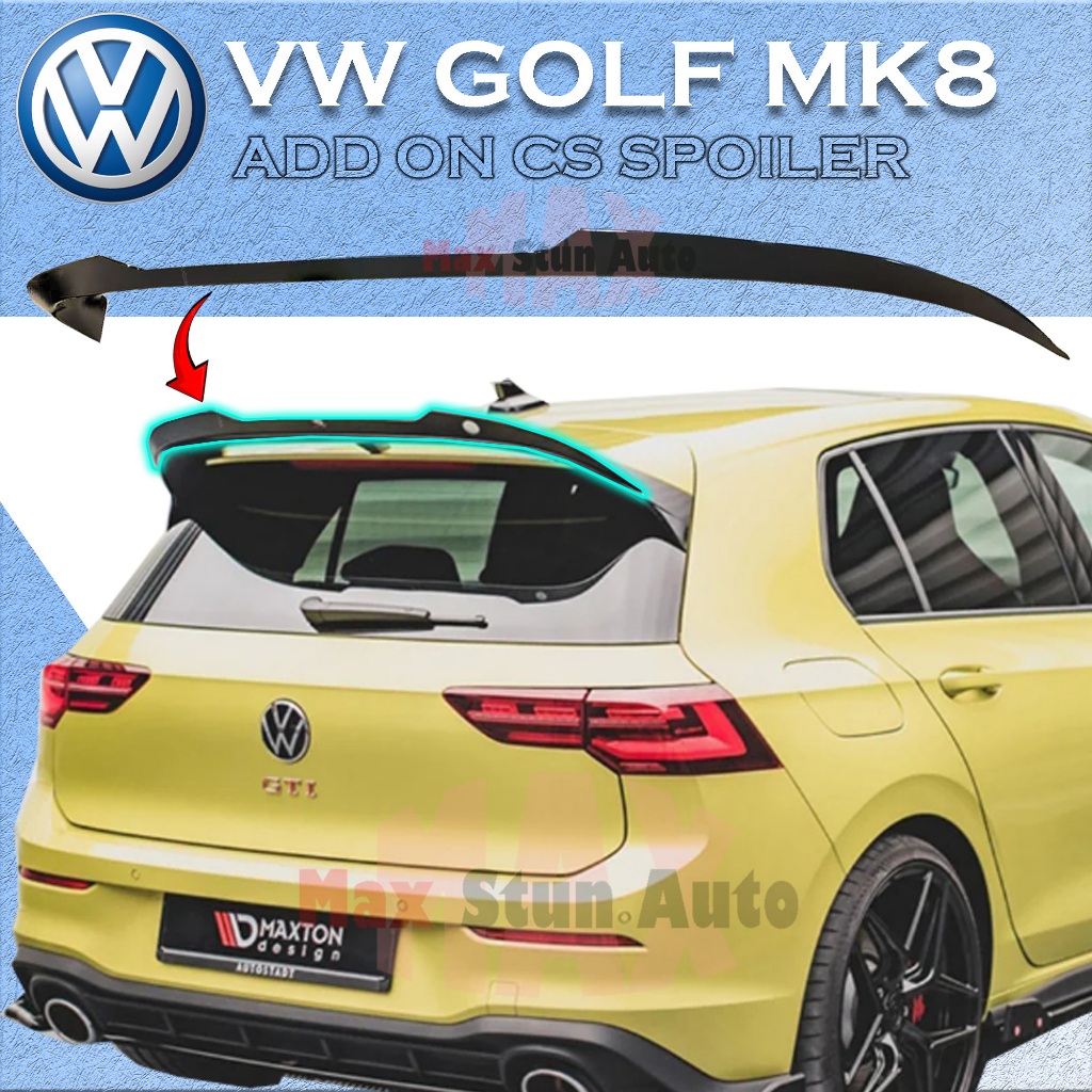 VOLKSWAGEN GOLF MK8 R GTI ADD ON CS SPOILER REAR ROOF SPOILER STYLE ...