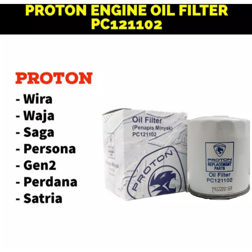 ORIGINAL Proton Oil Filter PC121102 for all Proton Cars Wira/Waja/Saga ...