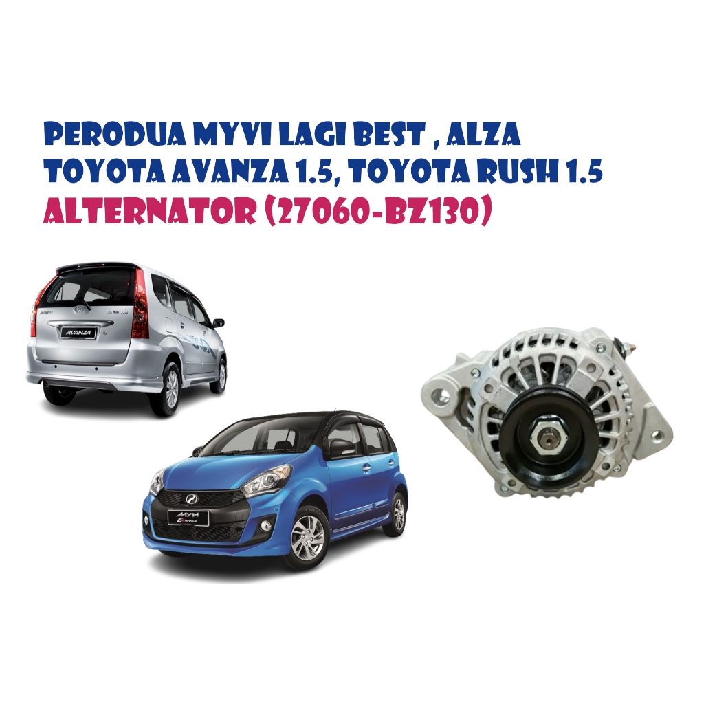 Perodua Alza, Myvi Lagi Best, Toyota Avanza 1.5, Toyota Rush 1.5 6PK ...