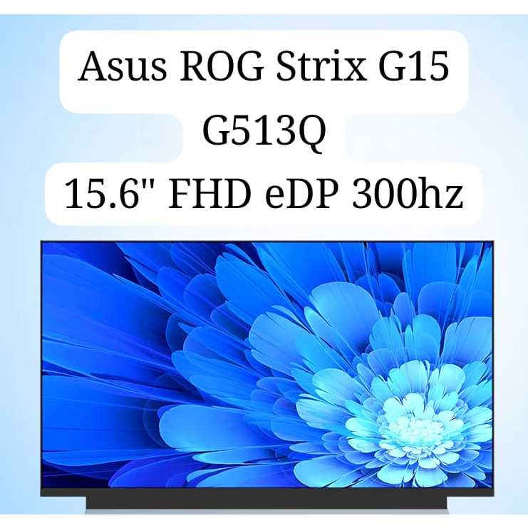 Asus ROG Strix G15 G513Q 15.6" FHD 300hz Screen Replacment | Shopee ...