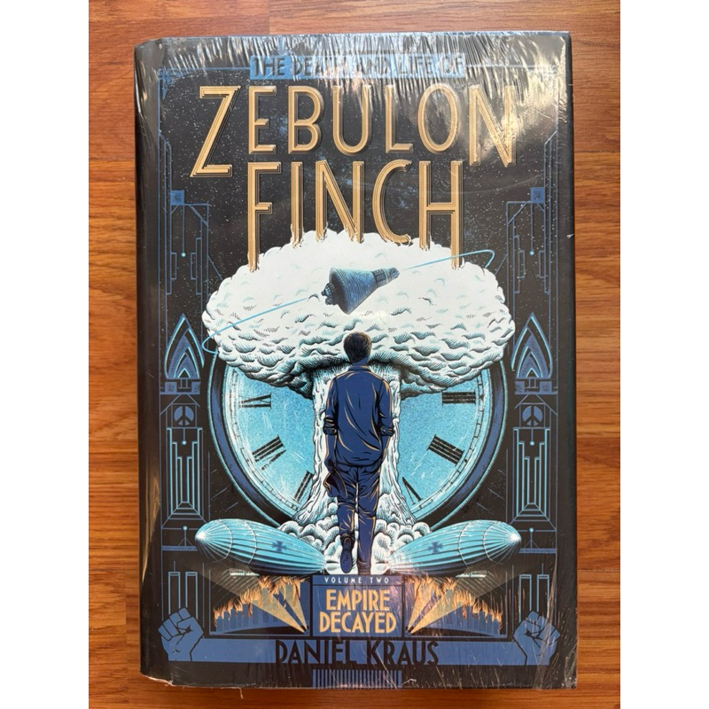 (Hardcover) The Death and Life of Zebulon Finch, Vol. 2: Empire Decayed ...