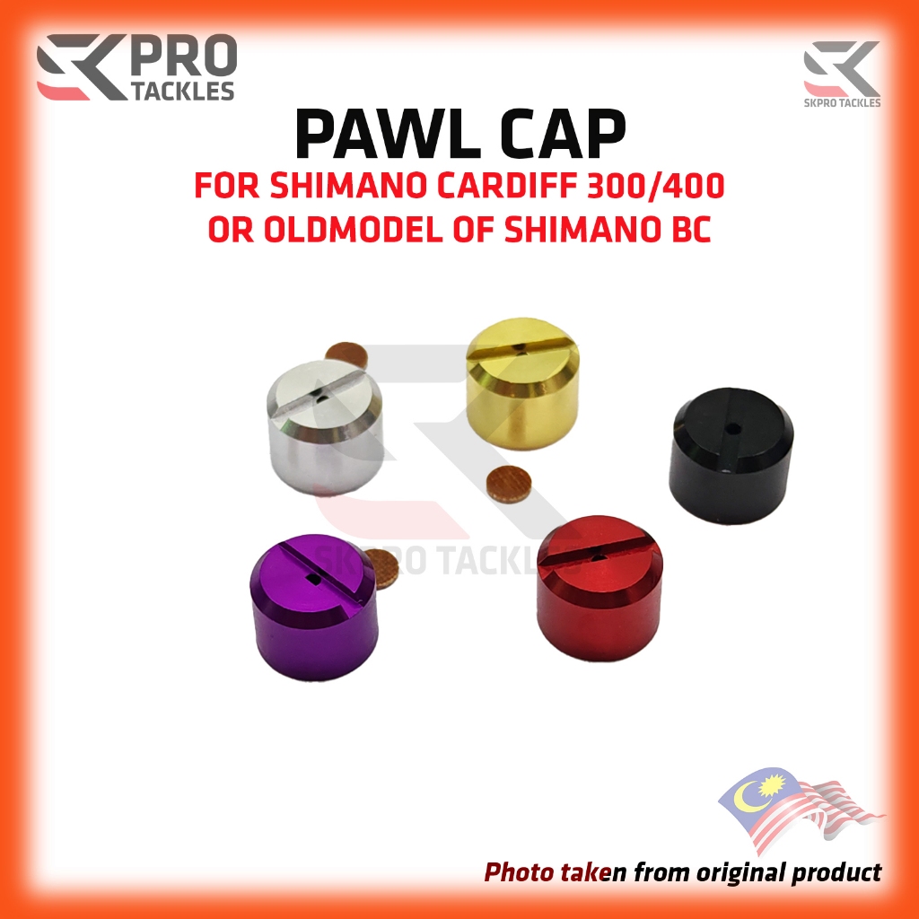 SKPRO PAWL CAP FOR SHIMANO CARDIFF 300 PARTS | Shopee Malaysia